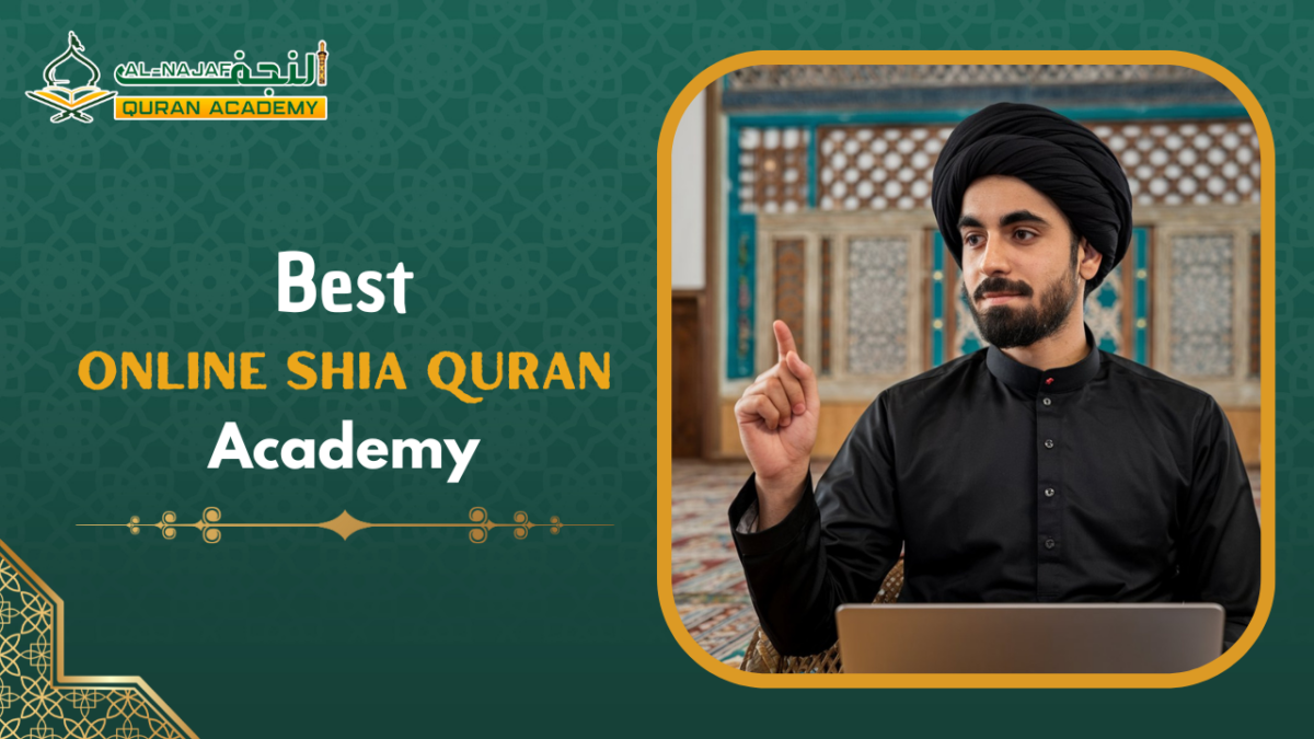 Shia Online Quran Center | Shia Quran Tutor | Al Najaf QA